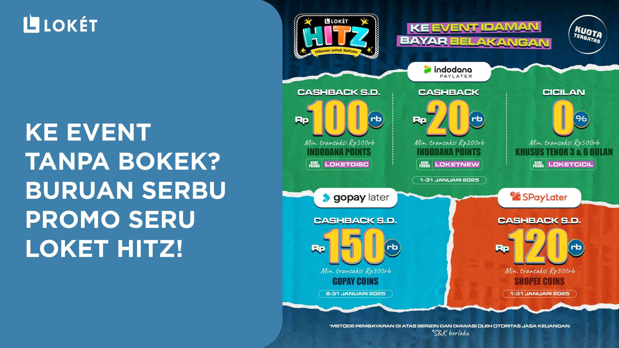 Ke Event Tanpa Bokek? Buruan Serbu Promo Seru LOKET HITZ!
