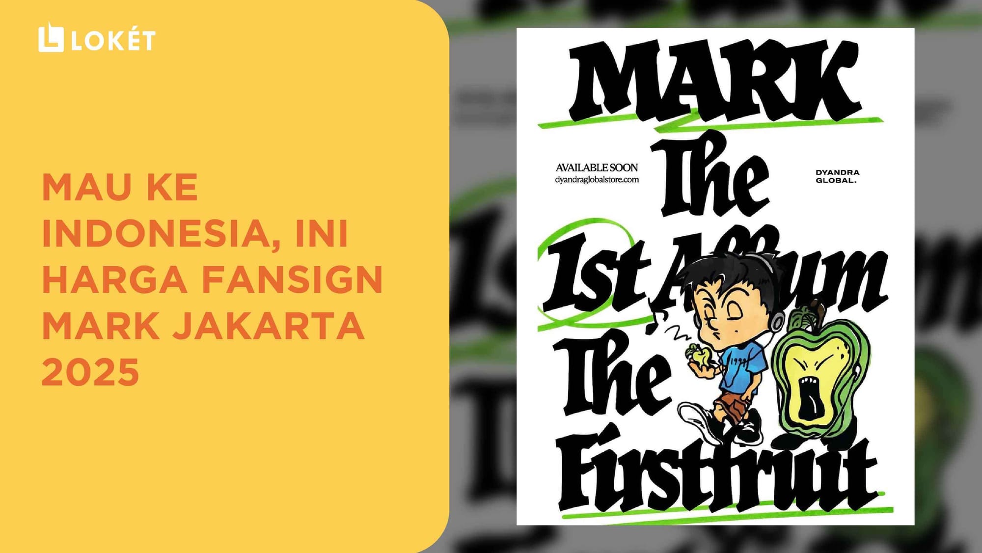 Mau ke Indonesia! Ini Harga Fansign MARK Jakarta 2025