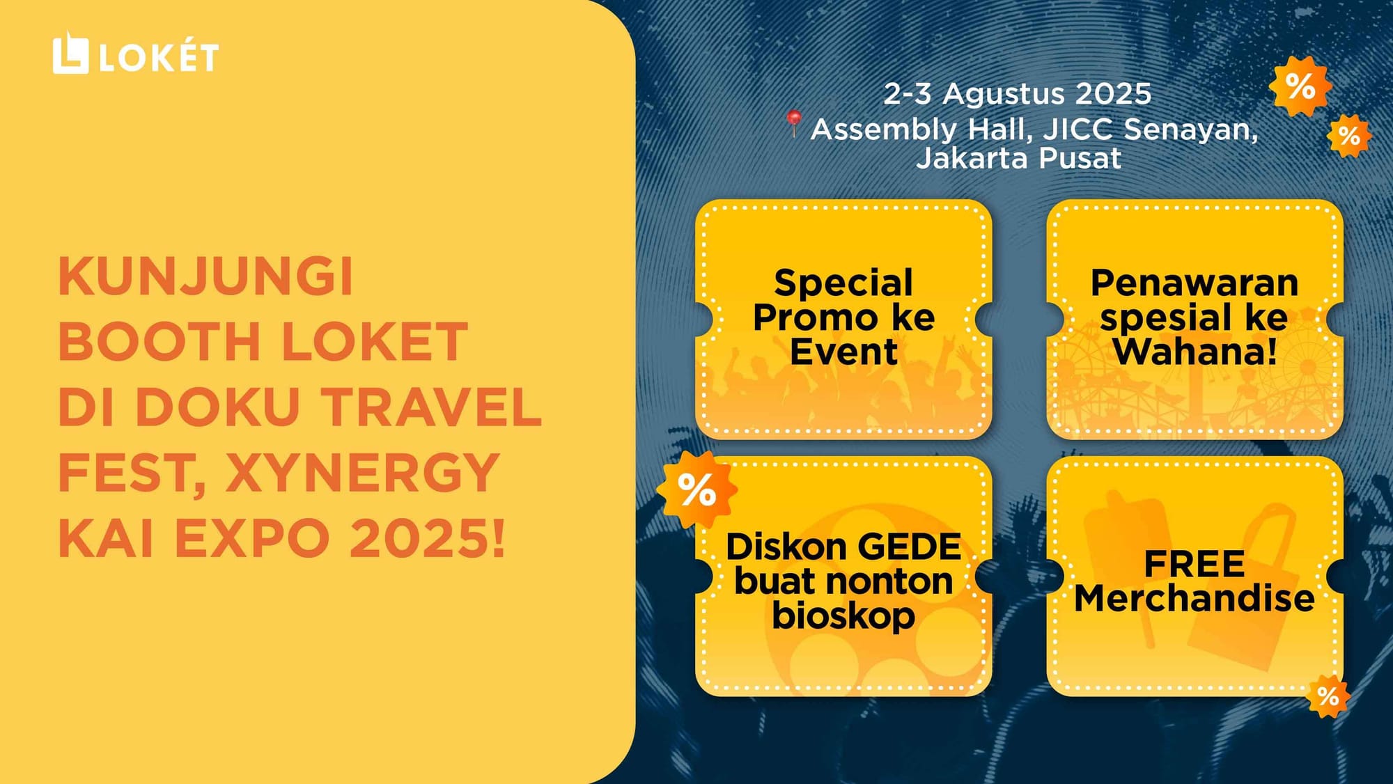 Kunjungi Booth LOKET di DOKU Travel Fest, XYNERGY KAI EXPO 2025!