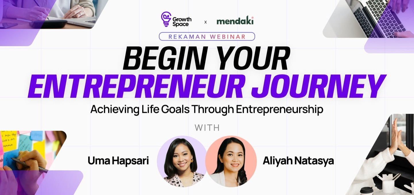 Beli Tiket REKAMAN WEBINAR - Begin Your EntrepreneurJourney with Uma ...