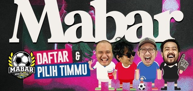 Tiket MABAR SIMAMAUNG - Fun Mini Soccer IV | Beli Online di Loket.com