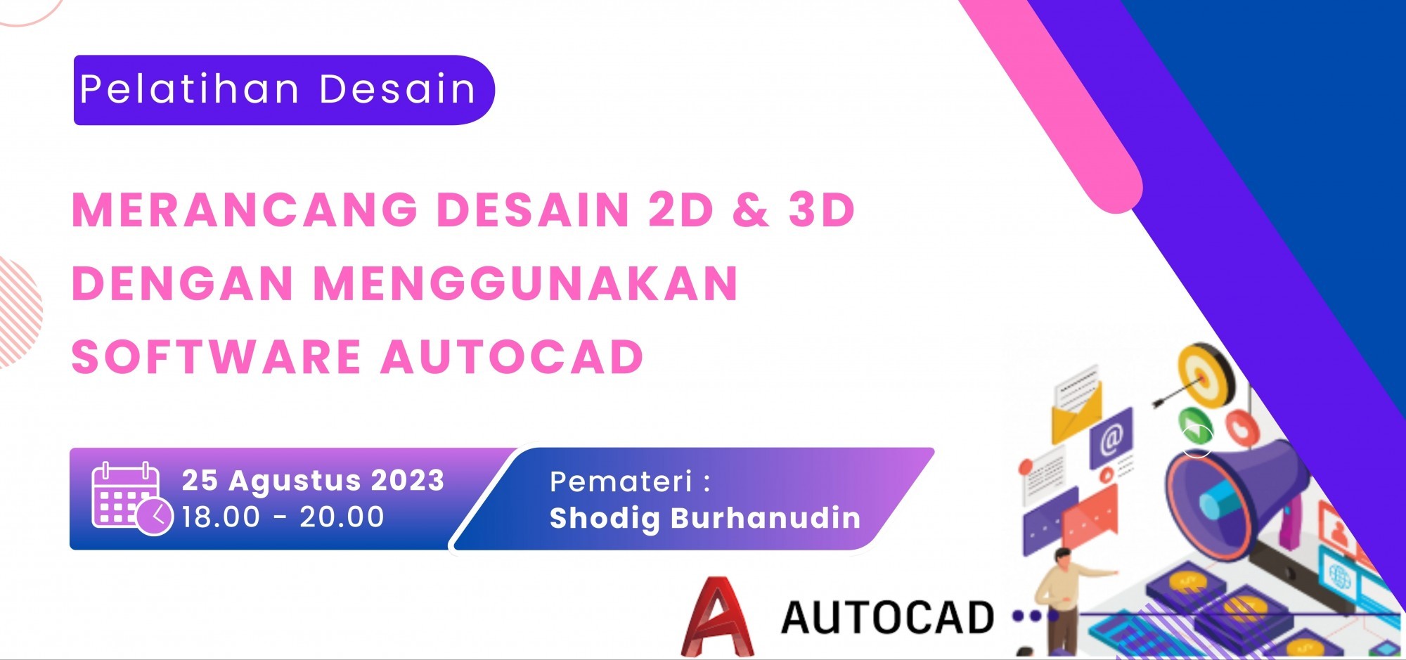 Tiket Pelatihan/Training (Online) Merancang Desain 2D & 3D Dengan ...