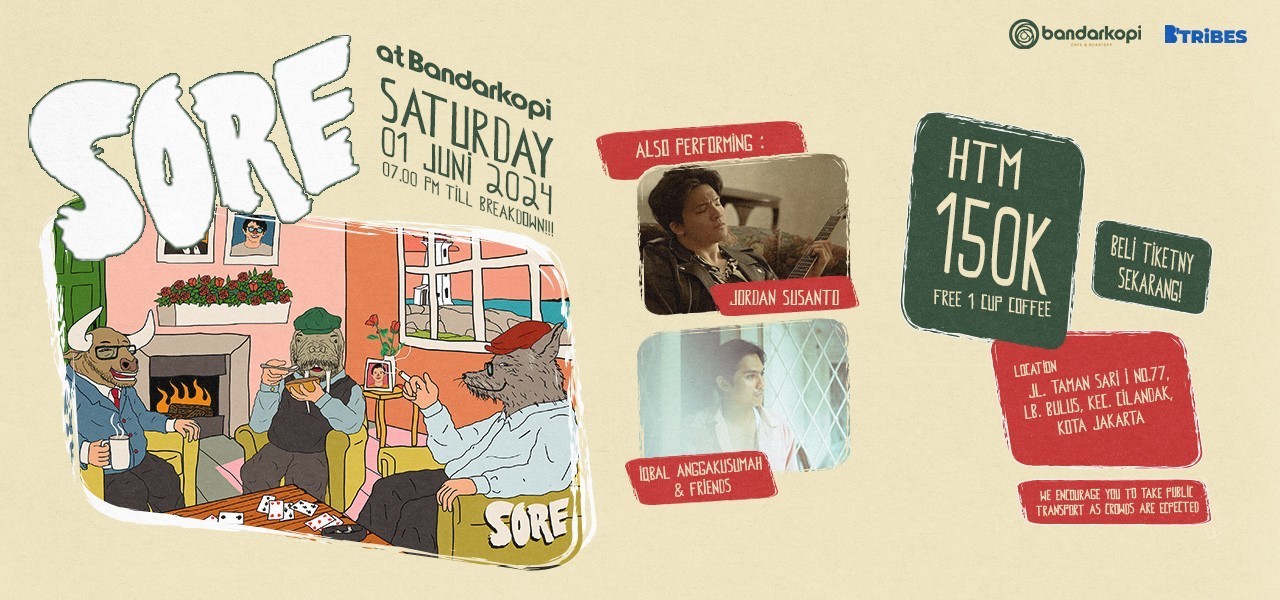 Tiket B'Tribes with SORE Band @Bandarkopi Jakarta | Beli Online di ...