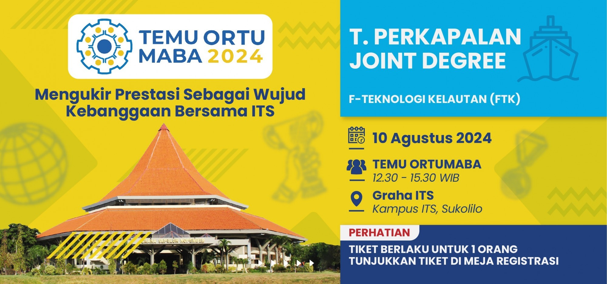 Tiket coba TEMU ORTU MABA 2024 - T. PERKAPALAN JOINT DEGREE | Beli ...