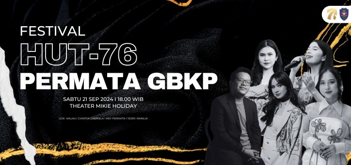 Tiket FESTIVAL HUT-76 PERMATA GBKP | Beli Online di Loket.com