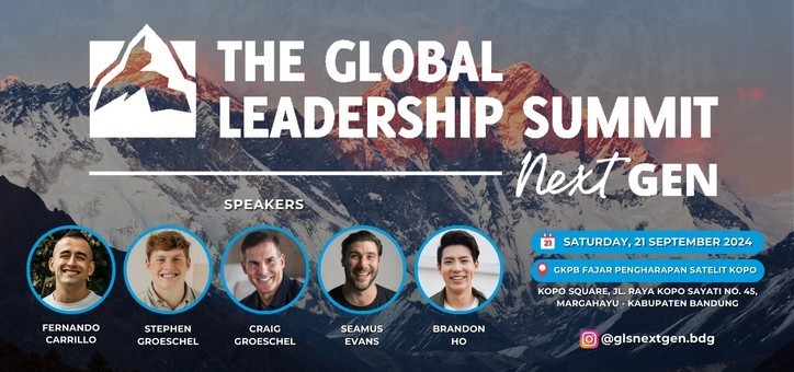 Tiket The Global Leadership Summit Next Gen 2024 | Beli Online di Loket.com