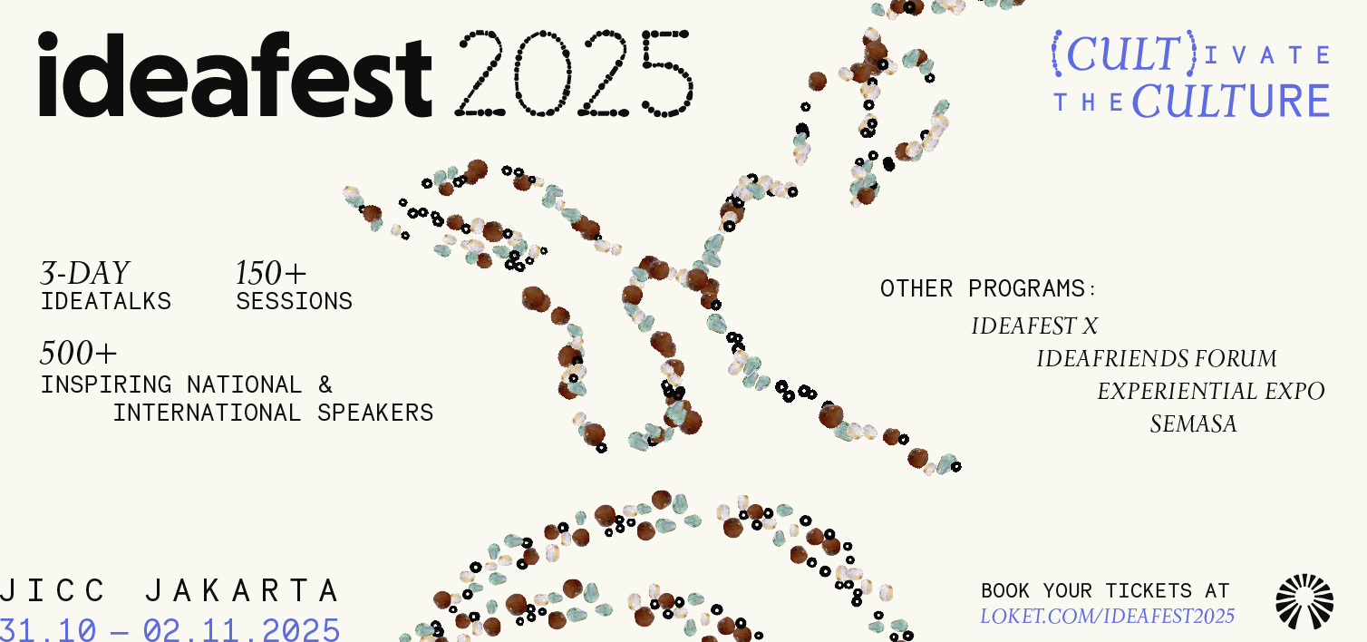 IdeaFest 2025 Resmi Dibuka, Angkat Tema “(Cult)ivate the Culture” untuk ...